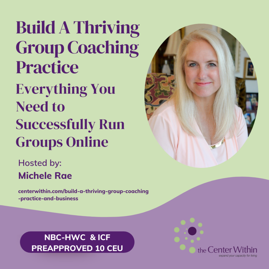Build a Thriving Group Coaching Practice: Everything You Need to ...