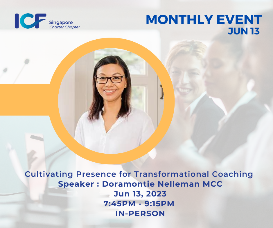 Cultivating Presence for Transformational Coaching - ICF Events