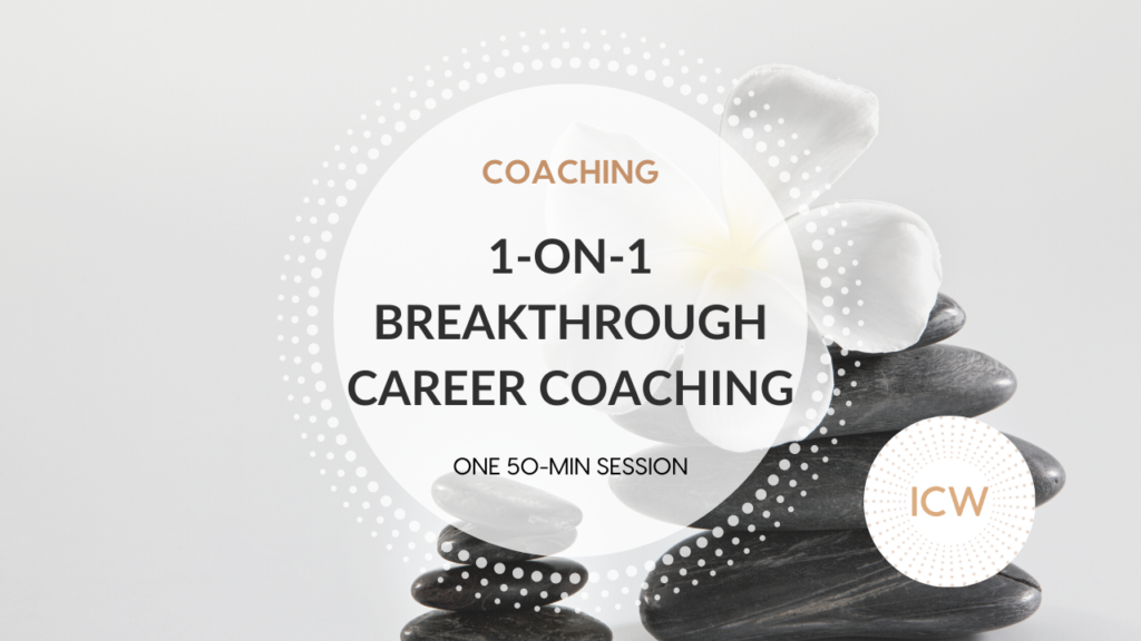 1-1 Breakthrough Career Coaching Session - ICF Events