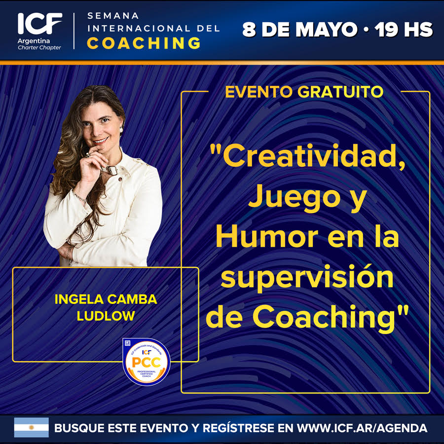 "Creatividad, Juego y Humor en la supervisión de Coaching" - ICF Events