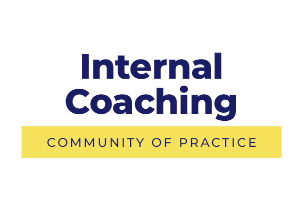 ICF Internal Coaching Community of Practice - Spark New Insights in ...