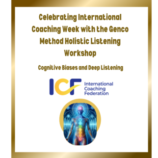 Genco Method Holistic Listening: Cognitive Biases and Deep Listening Workshop - ICF Events