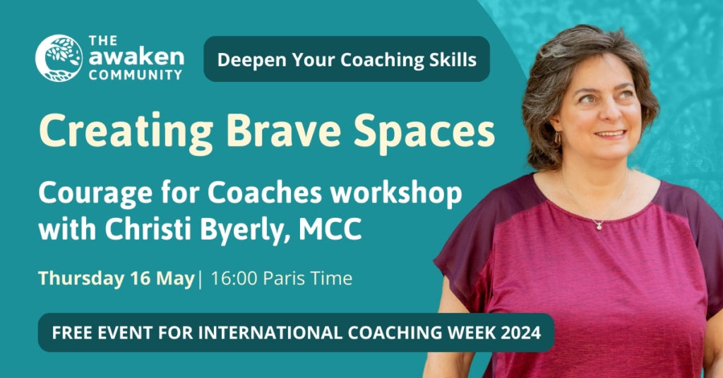 Creating Brave Space: Courage for Coaches - ICF Events