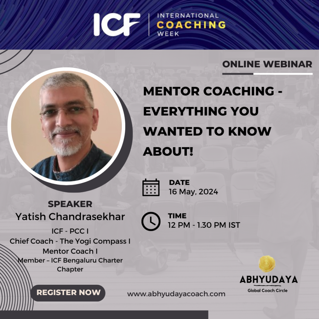 "Mentor Coaching - Everything you wanted to know about!" - ICF Events