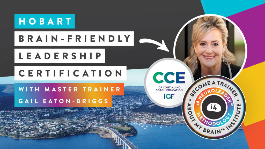 Brain-Friendly Leadership Certification - Hobart - ICF Events